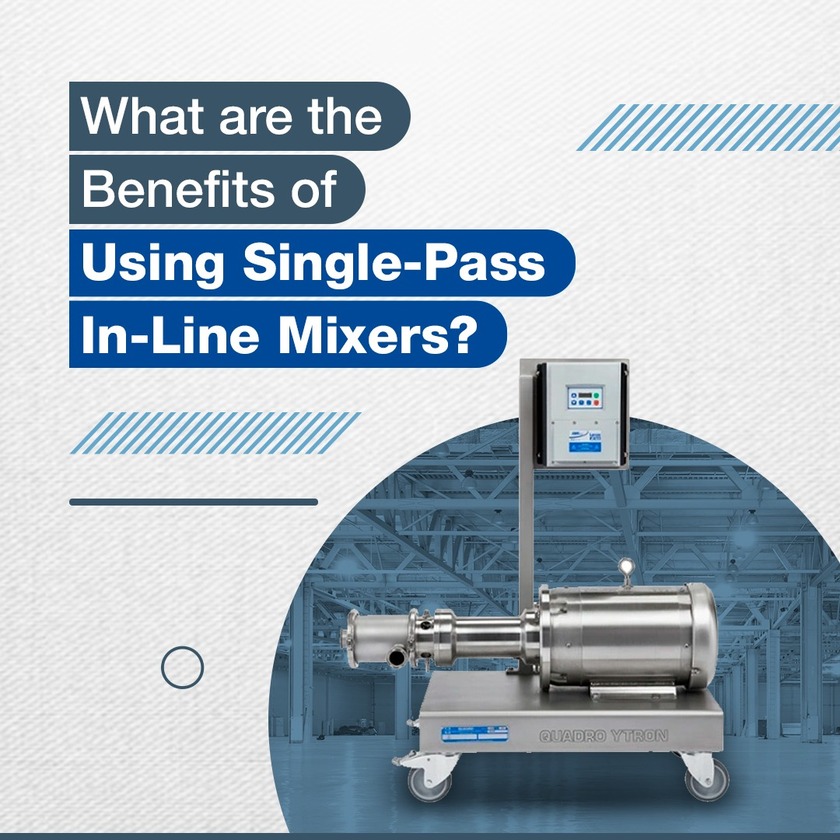 What Are the Benefits of Using Single-Pass In-Line Mixers?