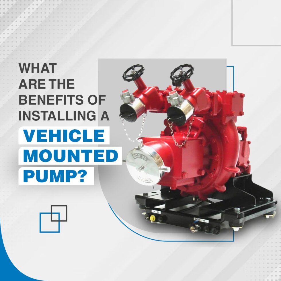 What Are the Benefits of Installing a Vehicle Mounted Pump?